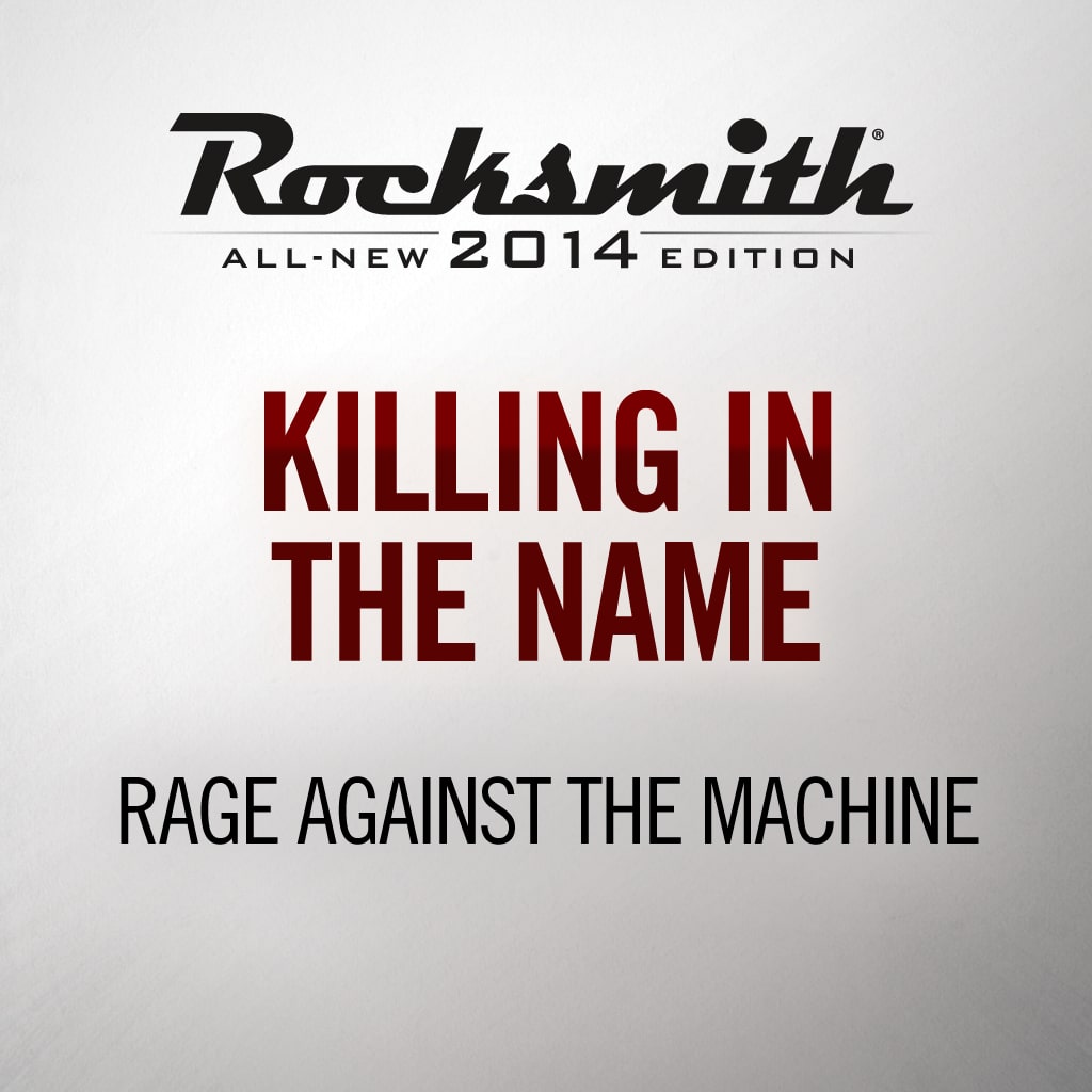 Rocksmith® - Rage Against the Machine - Killing in the Name
