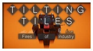 Tilting Tiles: Fires of Industry (PS4) News and Videos