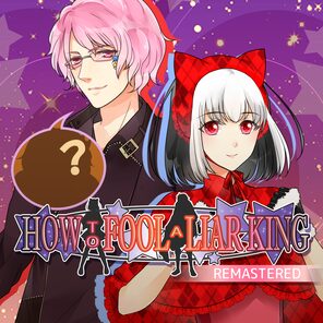 How To Fool A Liar King Remastered PS4 PS5