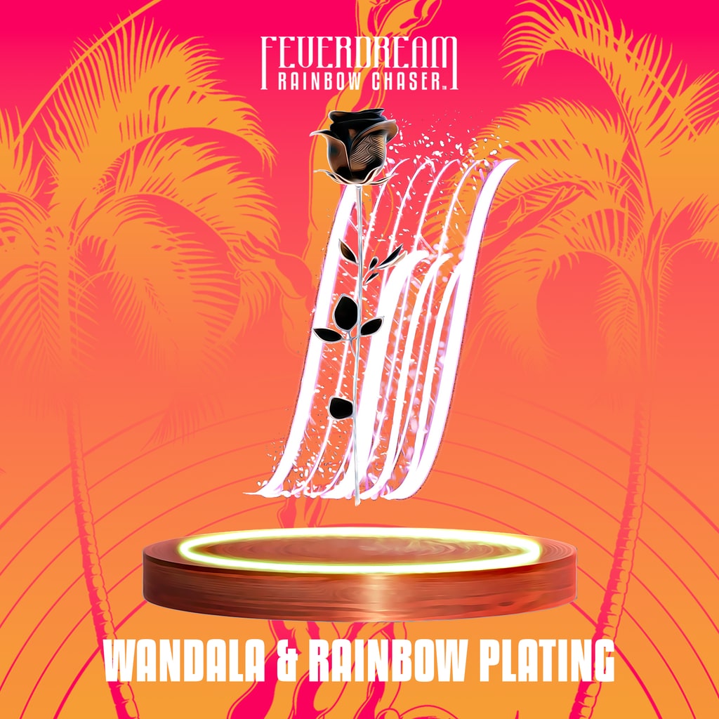 Feverdream: Rainbow Chaser - Black Rose & Be Mine